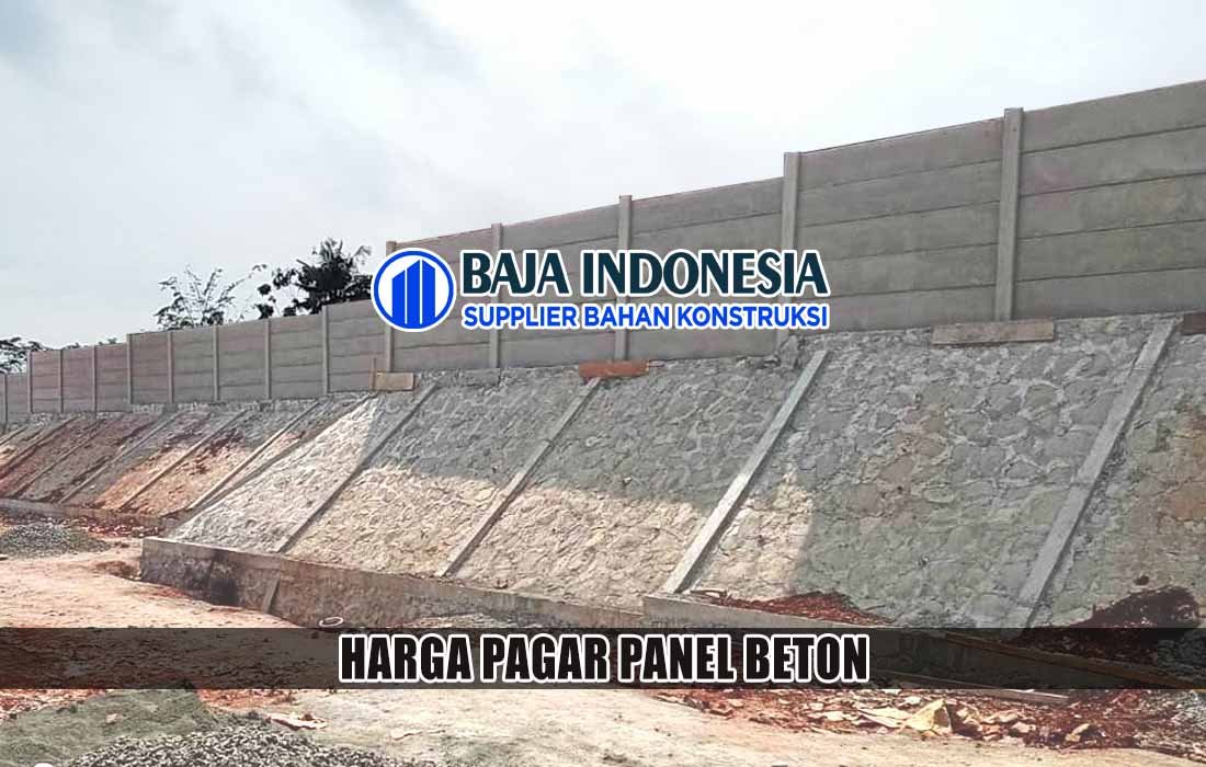 Harga Pagar Panel Beton Terbaru 2025 - Baja Indonesia